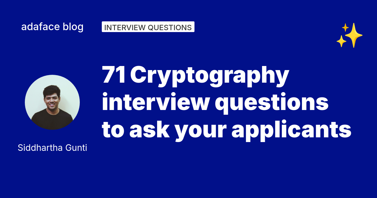 71 Cryptography Interview Questions Adaface